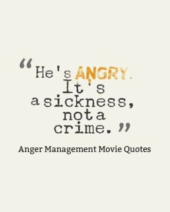 20 Best Anger Management Movie Quotes Goosfraba